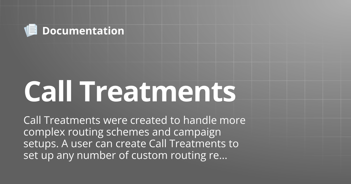 Call Treatments | Documentation
