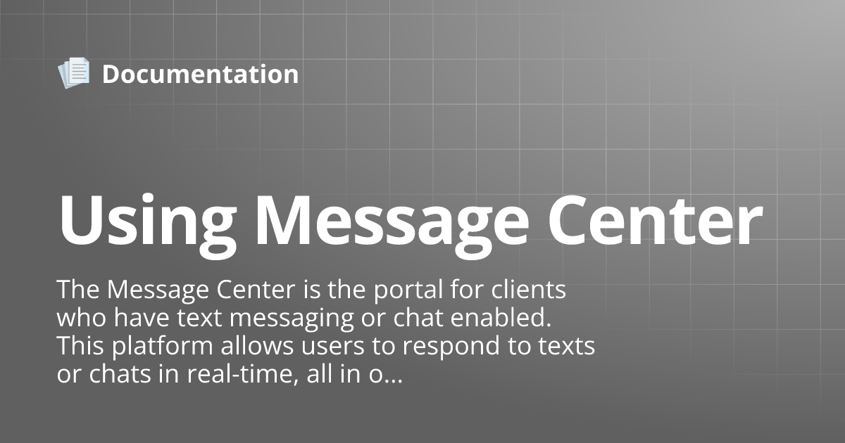 Using Message Center | Documentation